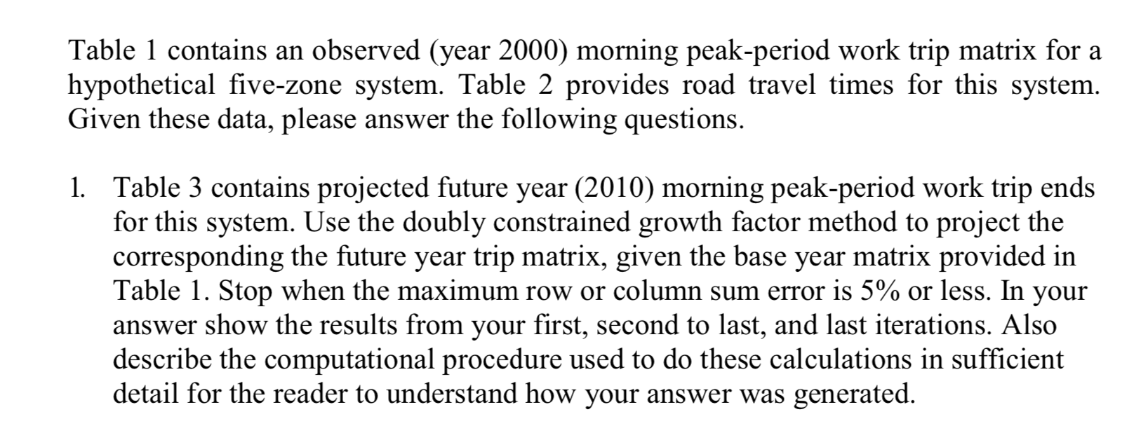 Table 1 contains an observed (year 2000) morning | Chegg.com