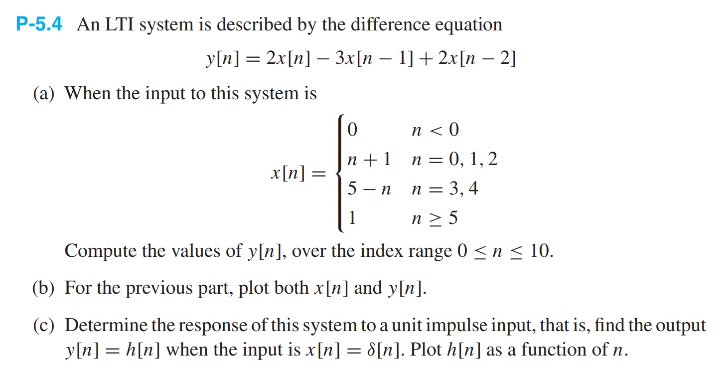 Solved P-5.4 An LTI system is described by the difference | Chegg.com