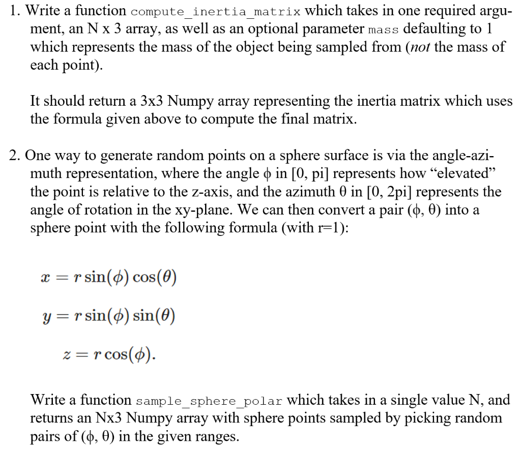 Solved Problem 1 Moment of Inertia Matrices Put all code in | Chegg.com