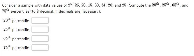 Solved Consider a sample with data values of | Chegg.com