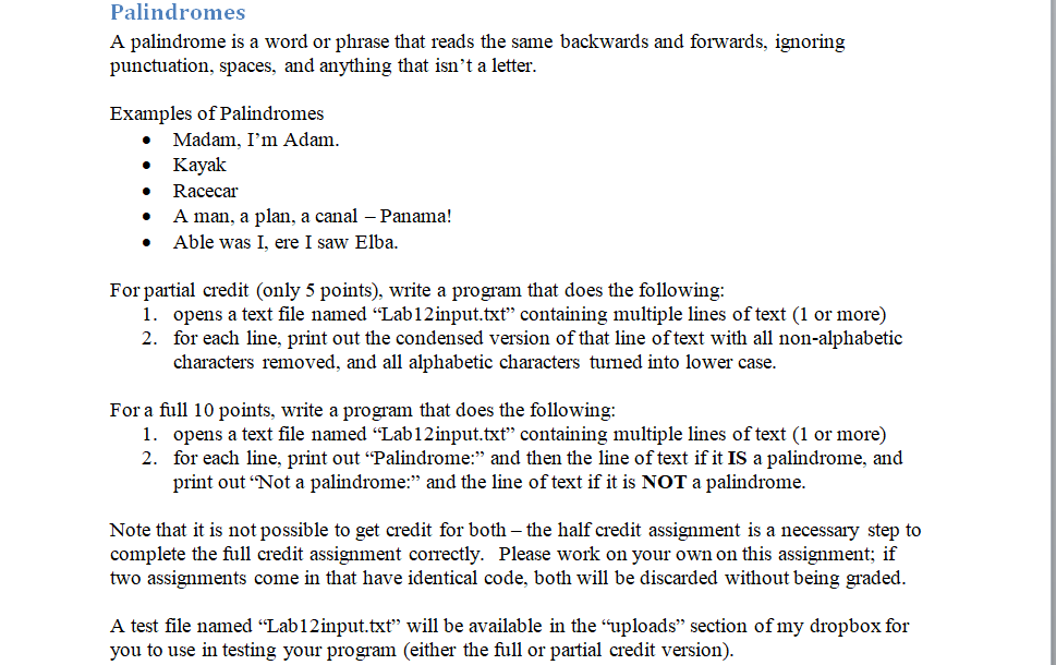 Palindromes A palindrome is a word or phrase that | Chegg.com