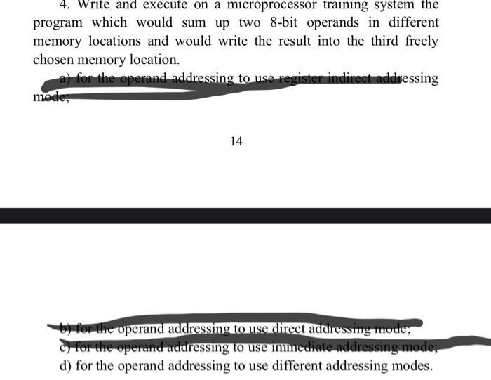 Solved 4. Write and execute on a microprocessor training | Chegg.com