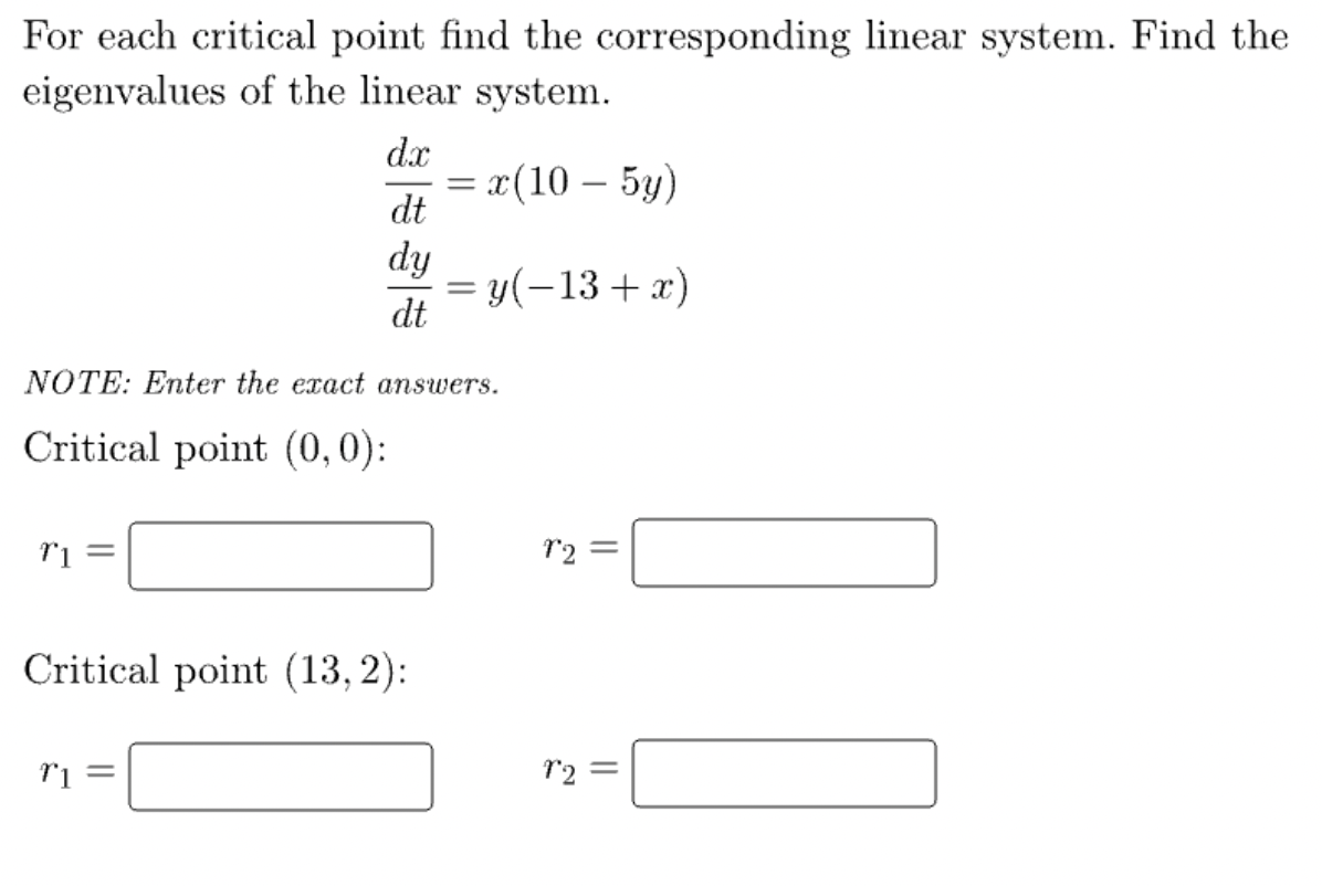 Solved For each critical point find the corresponding linear | Chegg.com