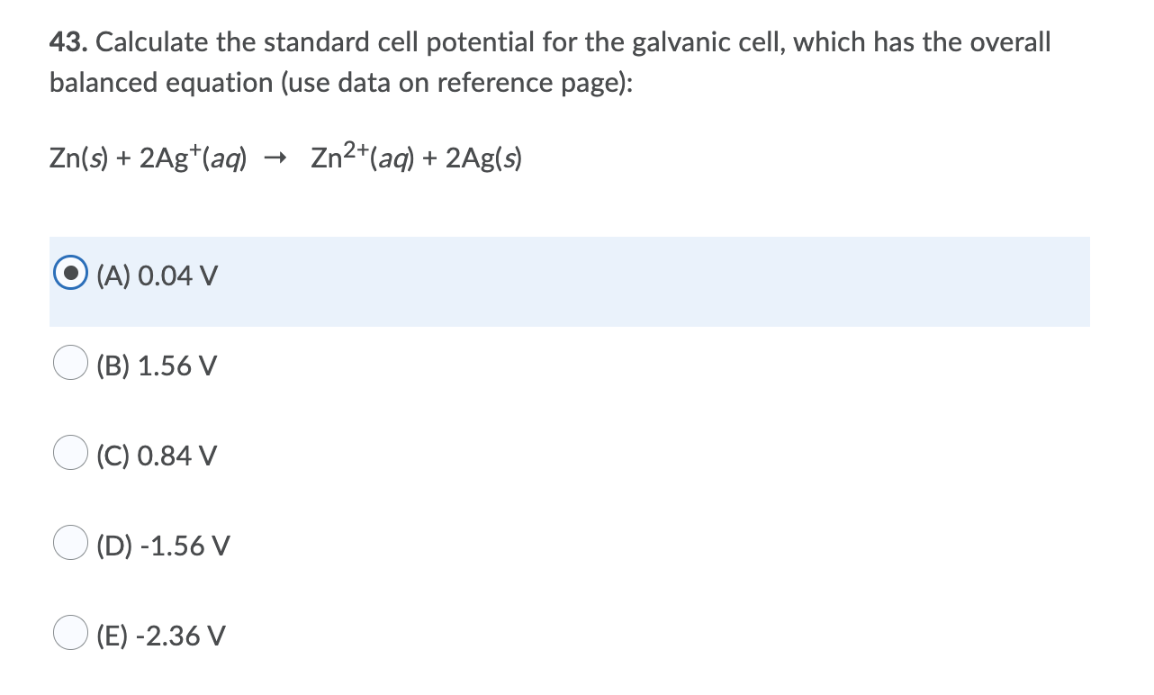 Solved 43. Calculate the standard cell potential for the | Chegg.com