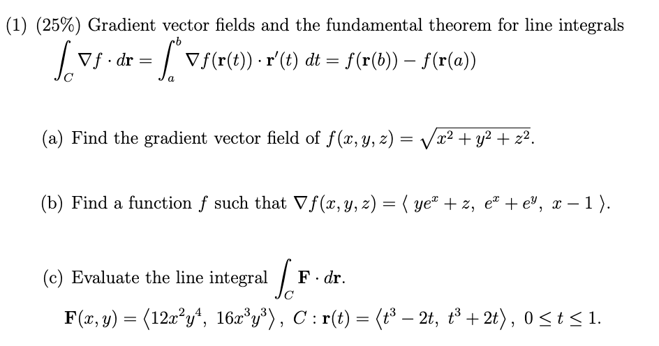 Solved (1) (25%) Gradient vector fields and the fundamental | Chegg.com