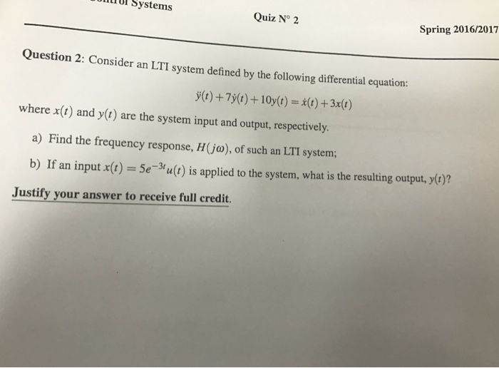 Solved Consider an LTI system defined by the following | Chegg.com