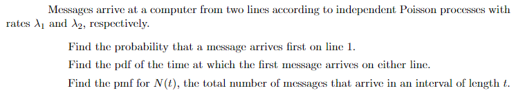 Messages arrive at a computer from two lines | Chegg.com