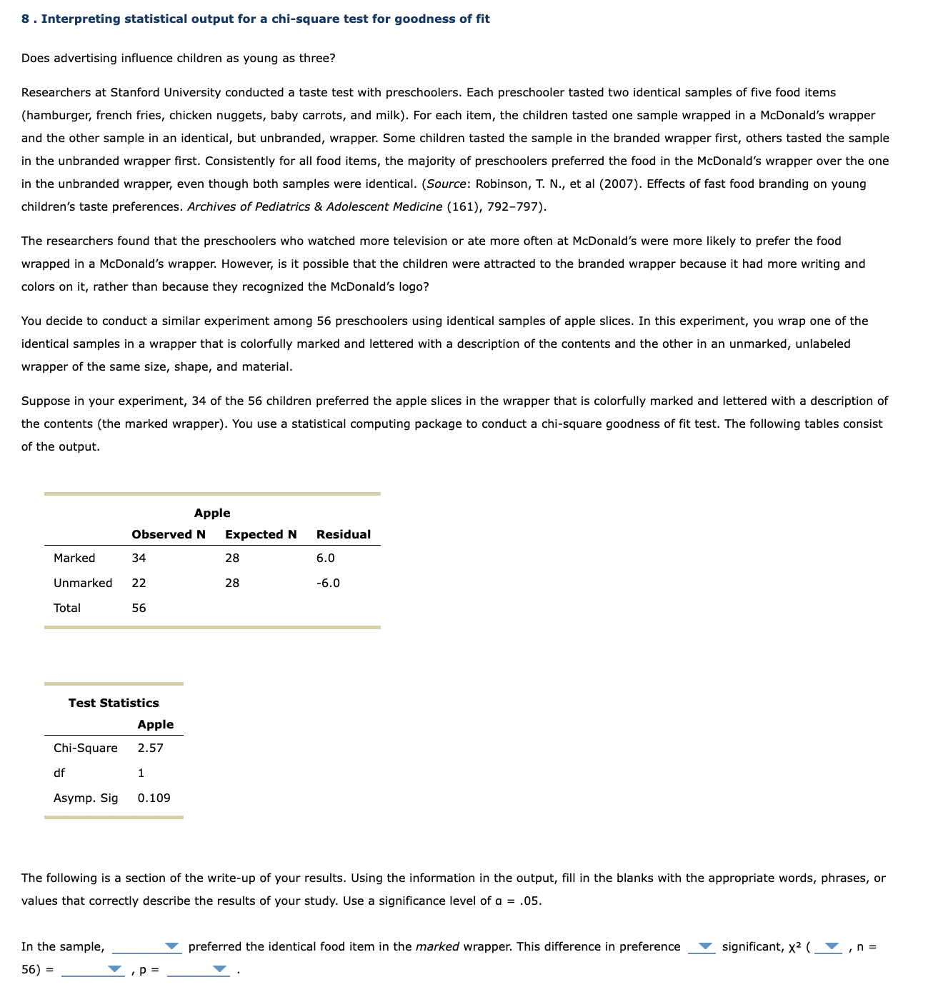 Solved 8 Interpreting Statistical Output For A Chi Square 