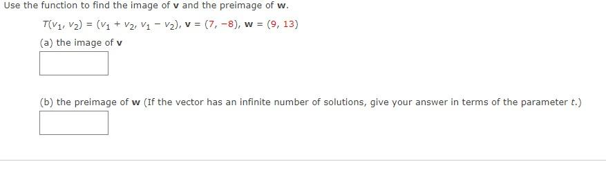 Solved Use the function to find the image of v and the | Chegg.com