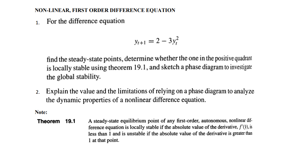Solved NON-LINEAR, FIRST ORDER DIFFERENCE EQUATION 1. For | Chegg.com