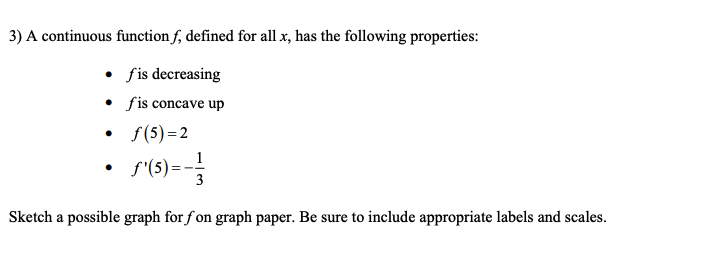 Solved 3) A continuous function f, defined for all x, has | Chegg.com