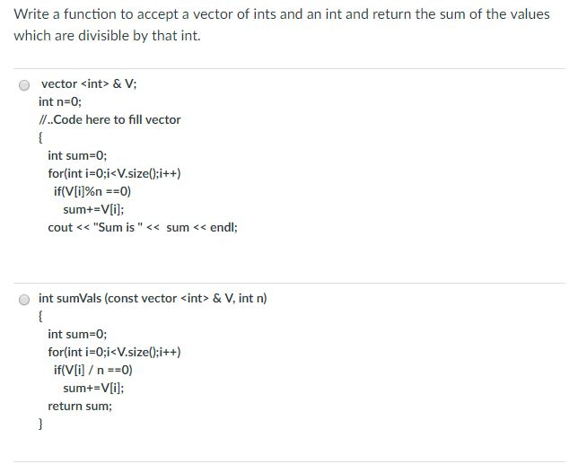 Solved Write code to declare a vector of type int, fill it | Chegg.com