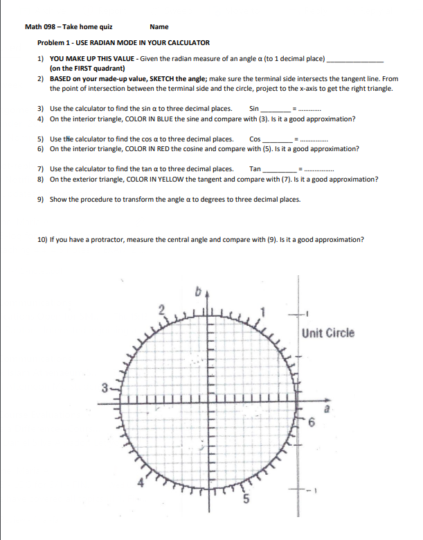 Math 098 - Take home quiz Name Problem 1 - USE RADIAN | Chegg.com