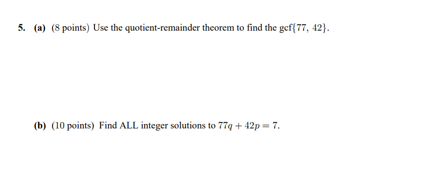 Solved (a) (8 points) Use the quotient-remainder theorem to | Chegg.com