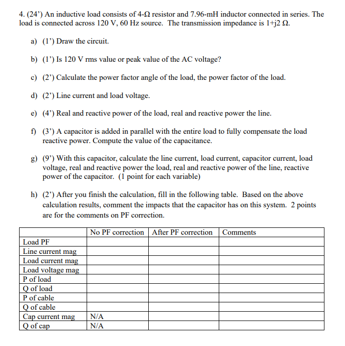 Solved 4. (24') An inductive load consists of 4−Ω resistor | Chegg.com