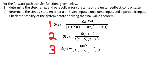 Solved 10e -0.25 For the forward-path transfer functions | Chegg.com