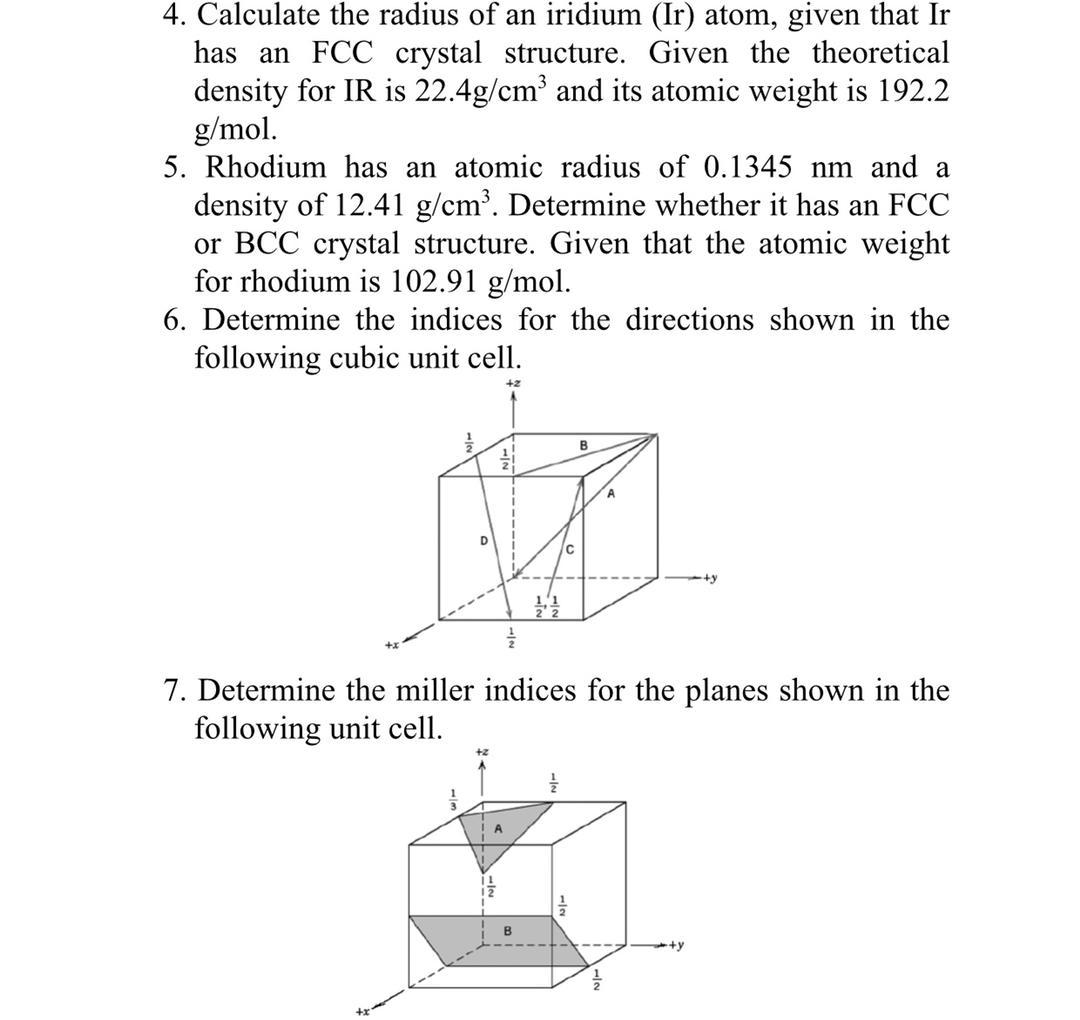 Solved 4. Calculate the radius of an iridium (Ir) atom, | Chegg.com