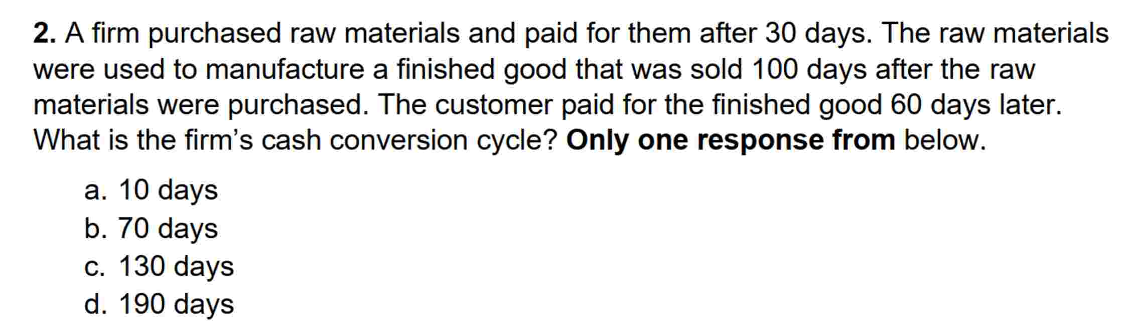 Solved 2. ﻿A firm purchased raw materials and paid for them | Chegg.com