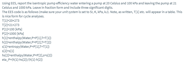 Solved Using equations, report the isentropic pump | Chegg.com
