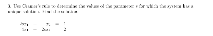 Solved 3. Use Cramer's rule to determine the values of the | Chegg.com