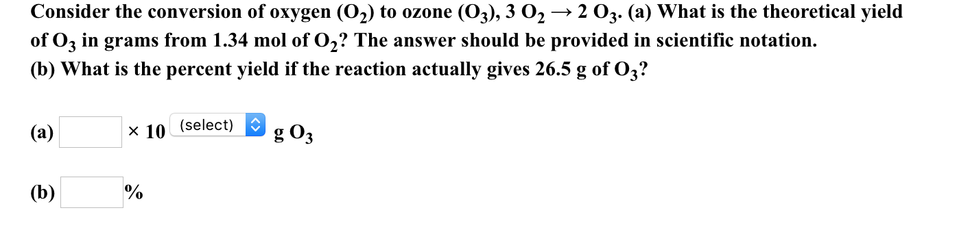 Solved Consider the conversion of oxygen (O2) to ozone (O3), | Chegg.com