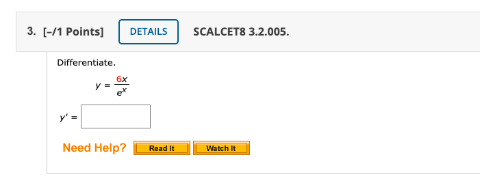 Solved 3. [-/1 Points] DETAILS SCALCET8 3.2.005. | Chegg.com