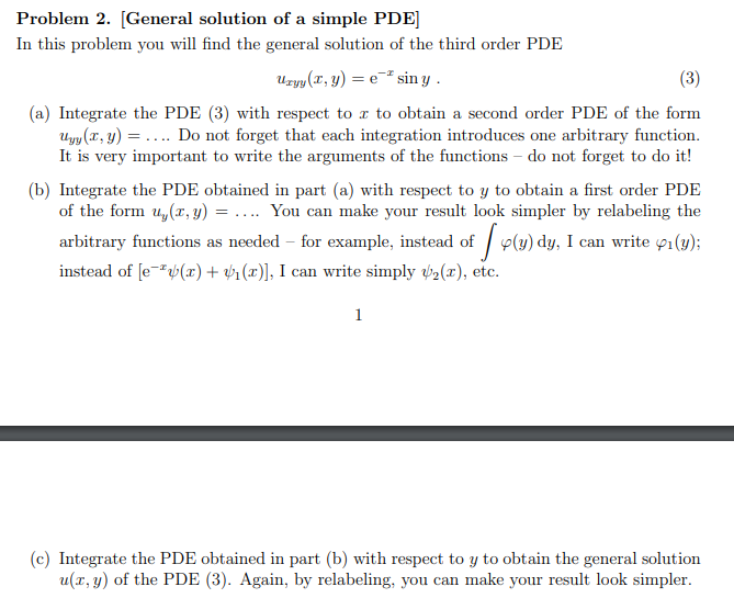 Solved (3) Problem 2. (General solution of a simple PDE] In | Chegg.com