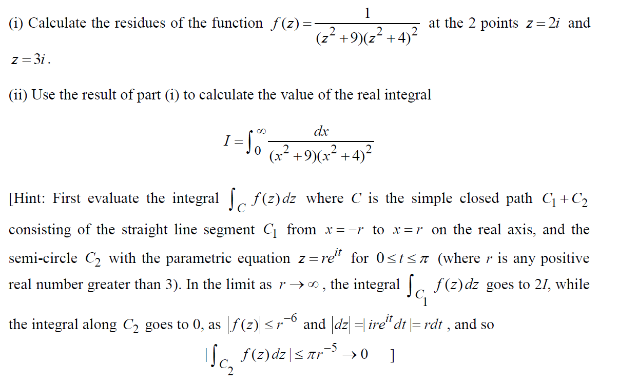 Solved (i) Calculate the residues of the function f(z)=- (22 | Chegg.com