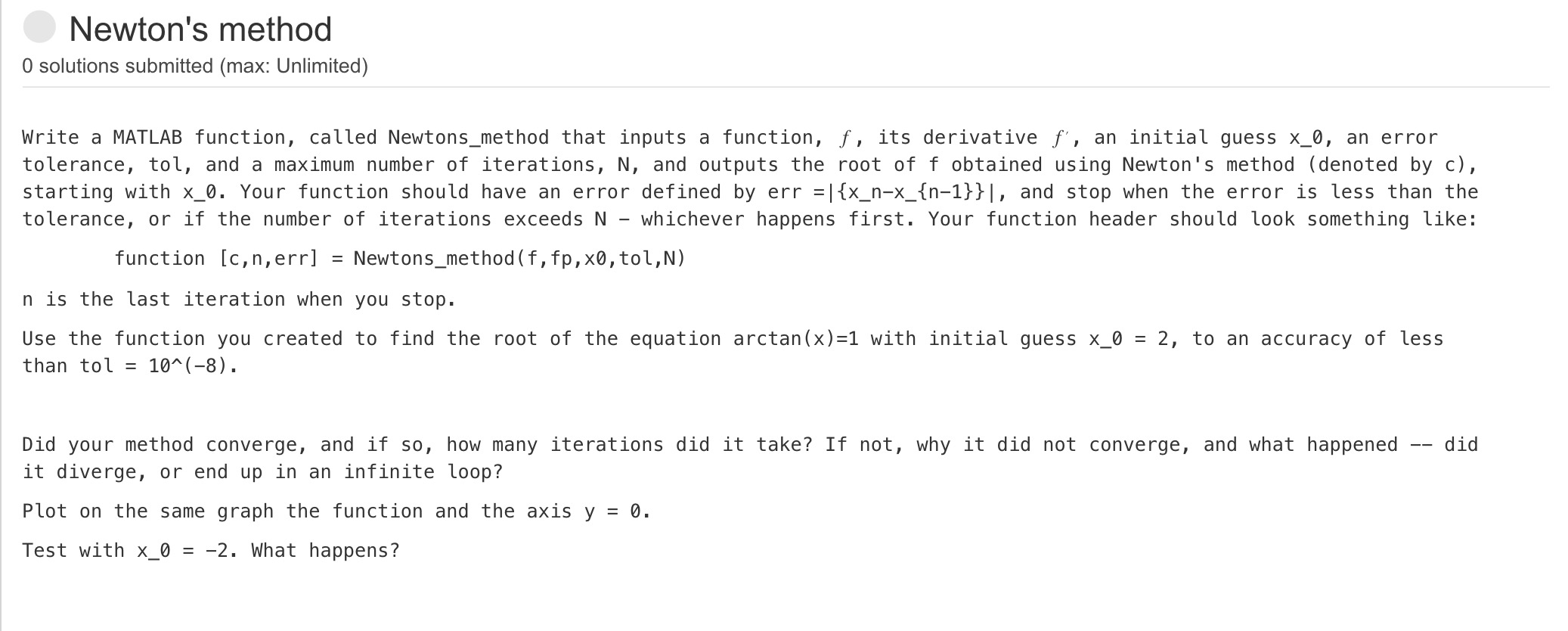 Solved Newton's method O solutions submitted (max: | Chegg.com