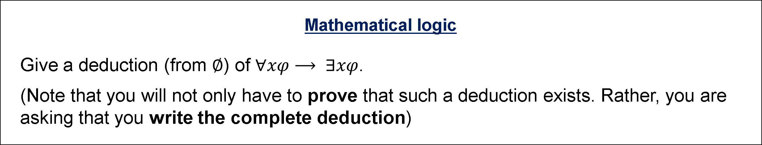 Solved Mathematical logic | Chegg.com