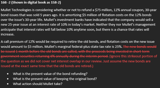 Solved (15B-2) Refunding Analysis Mullet Technologies is | Chegg.com