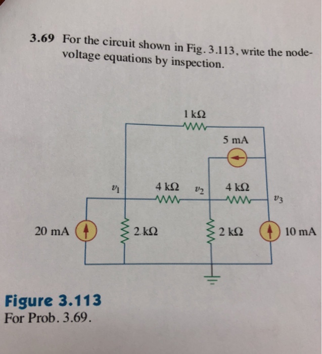 Solved 3.69 For the circuit shown in Fig. 3.113, write the | Chegg.com