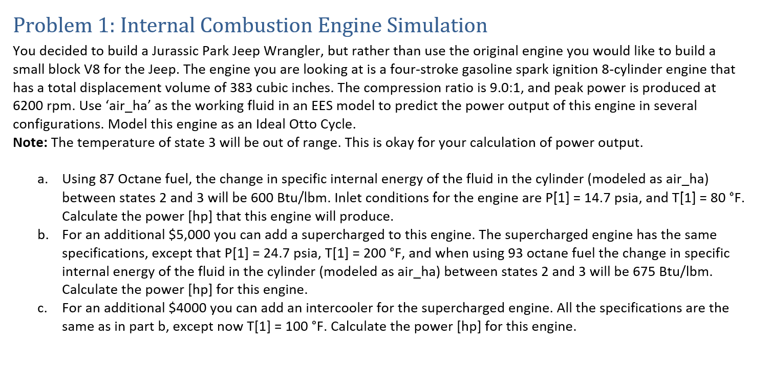 Problem 1: Internal Combustion Engine Simulation You | Chegg.com