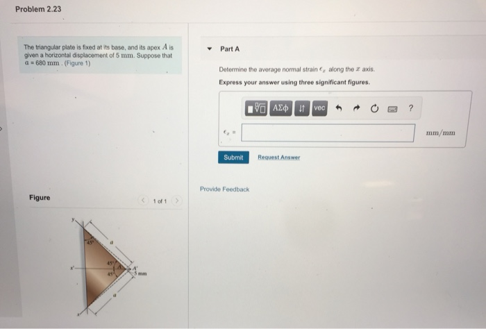 Solved Problem 2.23 The triangular plate is fixed at its | Chegg.com