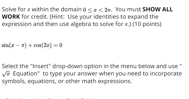Solved Solve for x within the domain 0
