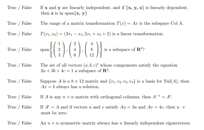 Solved True / False If x and y are linearly independent, and | Chegg.com