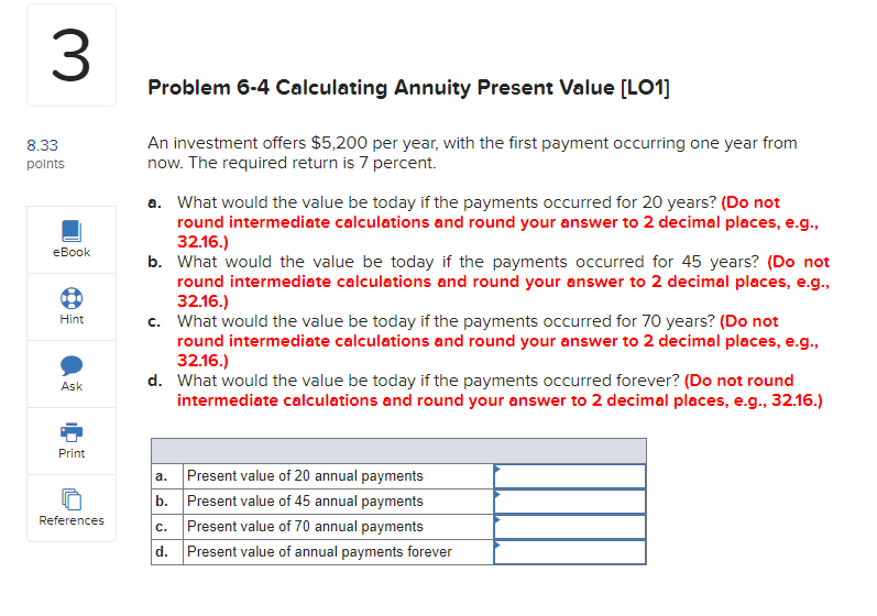 Solved 3 Problem 6-4 Calculating Annuity Present Value [LO1] | Chegg.com