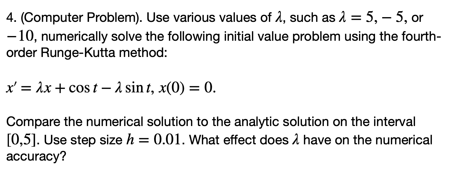 Solved 4. (Computer Problem). Use various values of λ, such | Chegg.com