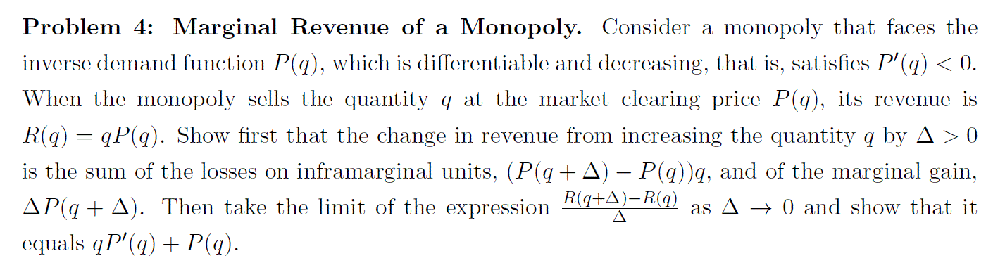 Solved Problem 4: Marginal Revenue of a Monopoly. Consider a | Chegg.com