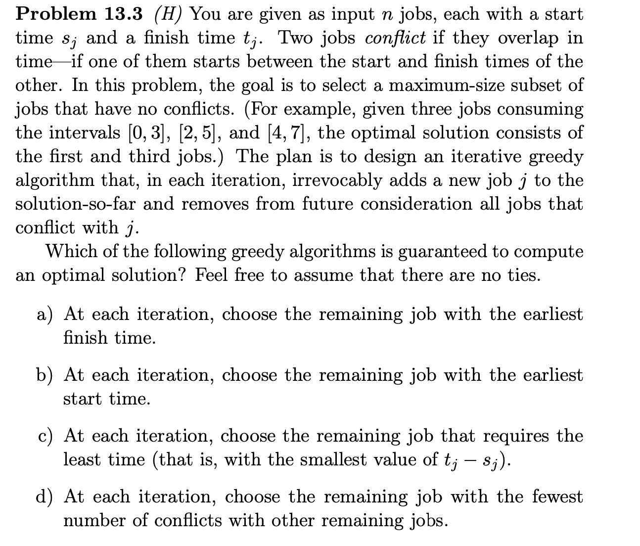 Solved Problem 13.3 (H) You are given as input n jobs, each | Chegg.com