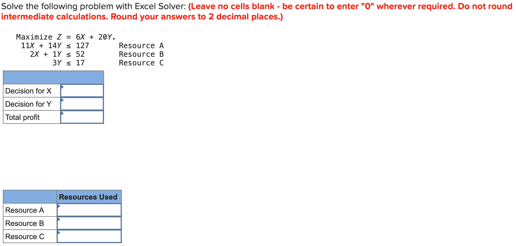 Solved Solve the following problem with Excel Solver: (Leave | Chegg.com