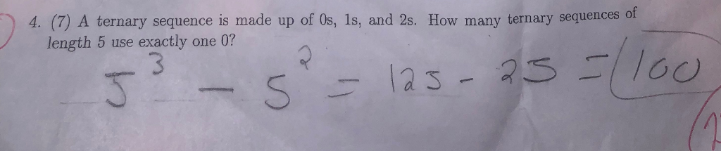 Solved of 4. (7) A ternary sequence is made up of Os, 1s, | Chegg.com