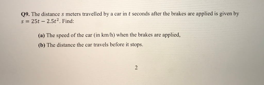Solved Q9. The distance s meters travelled by a car in t | Chegg.com