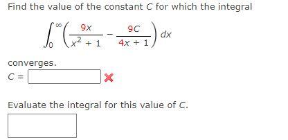 Solved Find the value of the constant C for which the | Chegg.com