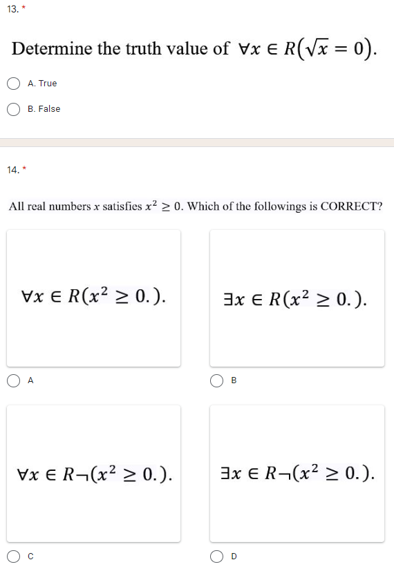 Solved 13. * Determine the truth value of Vx € R(Vx = 0). A. | Chegg.com