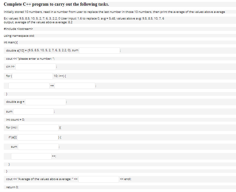 Solved Complete C++ program to carry out the following | Chegg.com