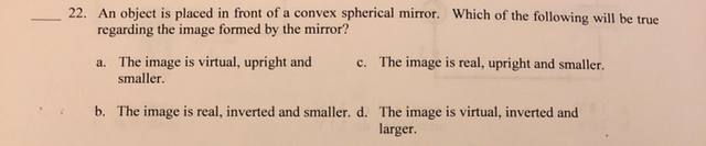 Solved 22. An object is placed in front of a convex | Chegg.com