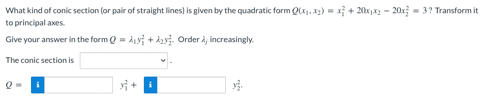 Solved What kind of conic section (or pair of straight | Chegg.com