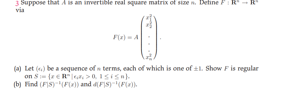 3 Suppose that A is an invertible real square matrix | Chegg.com