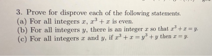 Solved 3. Prove for disprove each of the following | Chegg.com